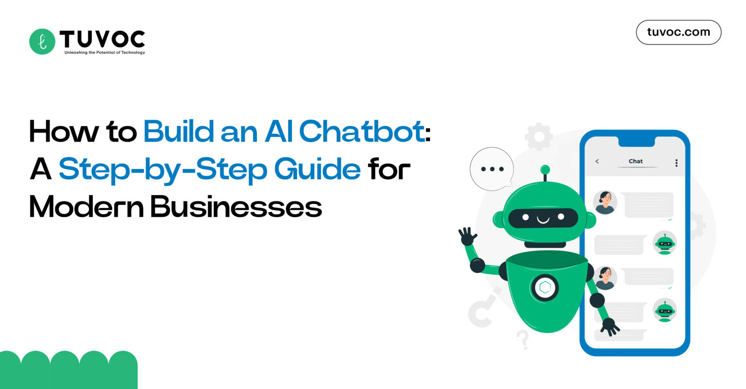 How to Build an AI Chatbot: A Step-by-Step Guide