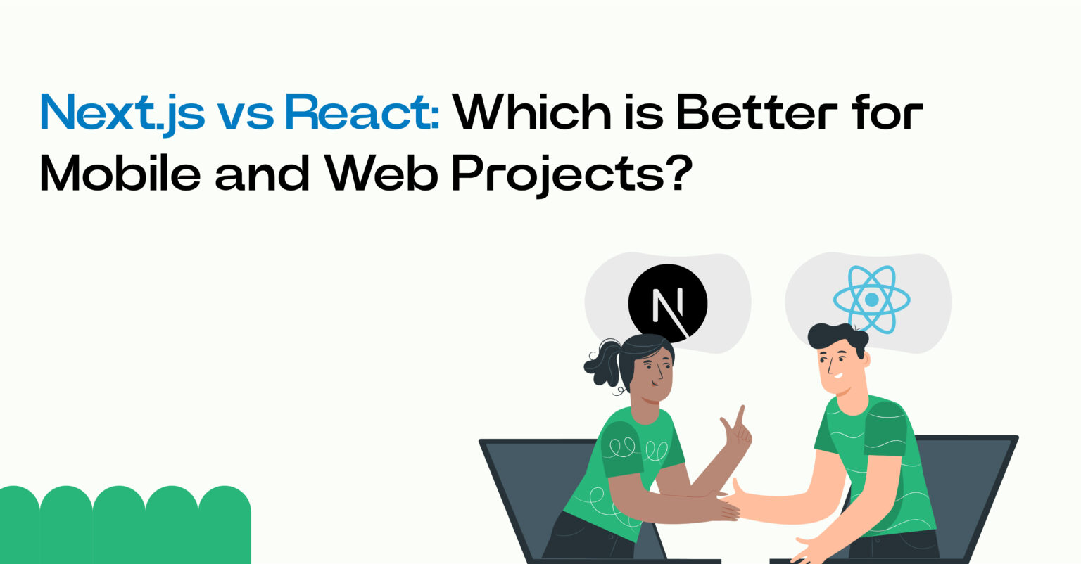 Next.js vs React: Which Framework is Best for Your Project in 2025