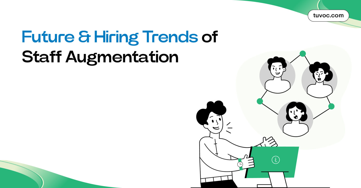Top 5 IT Staff Augmentation Trends in 2025 | Build Expert Team